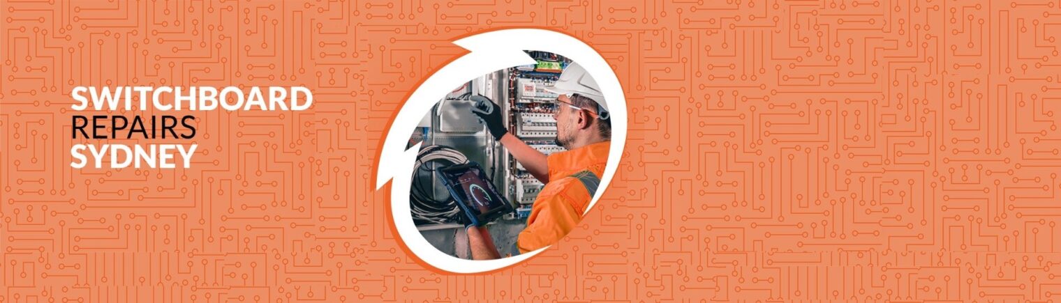 Switchboard Repairs Sydney | Olympic Electrical